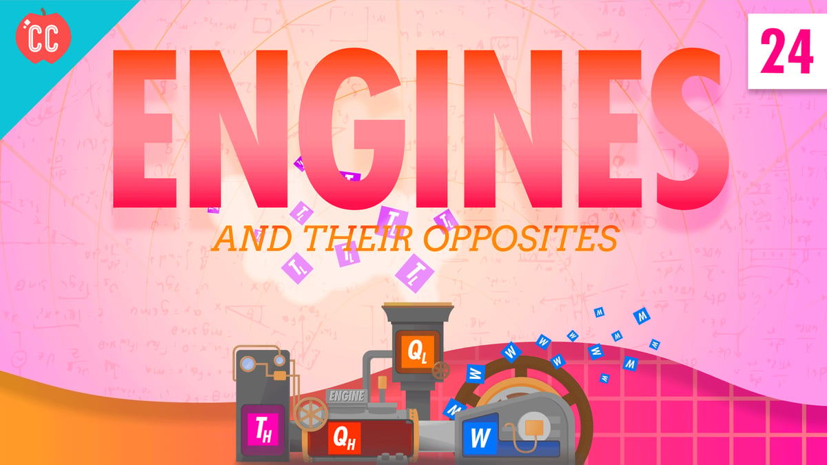 Engines: Crash Course Physics #24 | WHYY